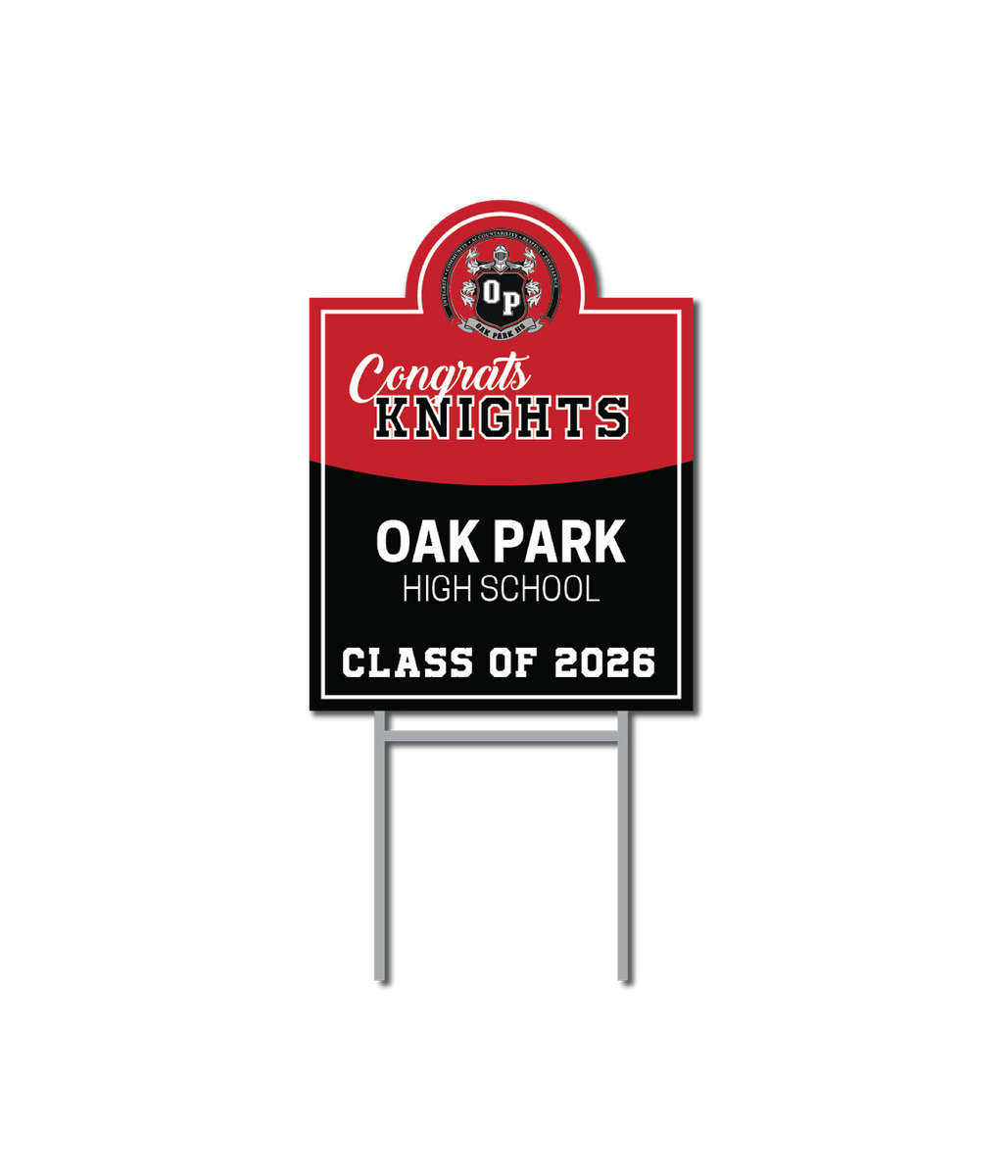 Graduation Support Signs | Oak Park High School Graduation Fundraiser ...