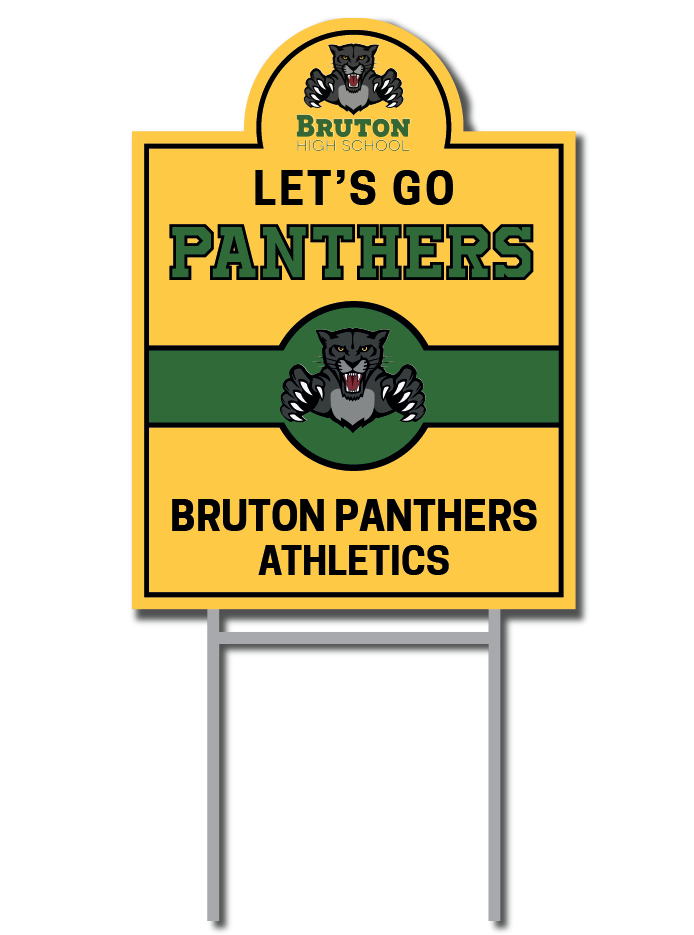 Athletics Support Signs | Bruton Panthers – Signs Unleashed
