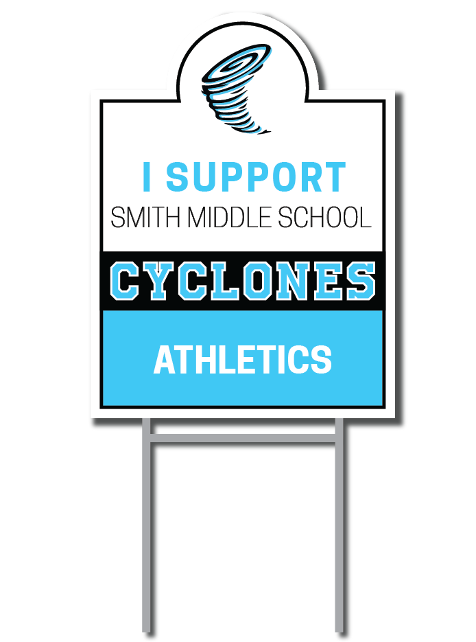 Athletics Support Signs | Smith Middle School Fundraiser – Signs Unleashed