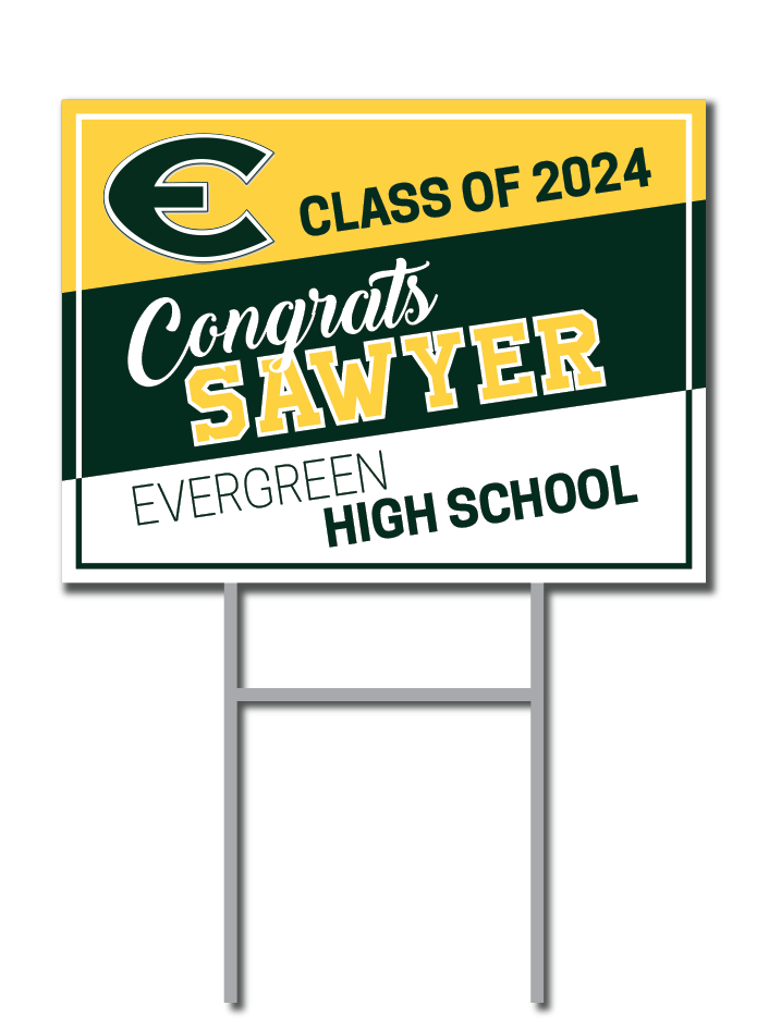 Custom Name Signs | Evergreen High School Fundraiser – Signs Unleashed